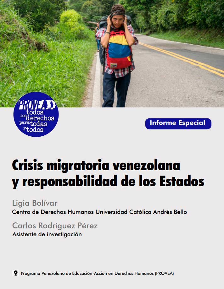 Informe Especial | Crisis migratoria venezolana y responsabilidad de ...