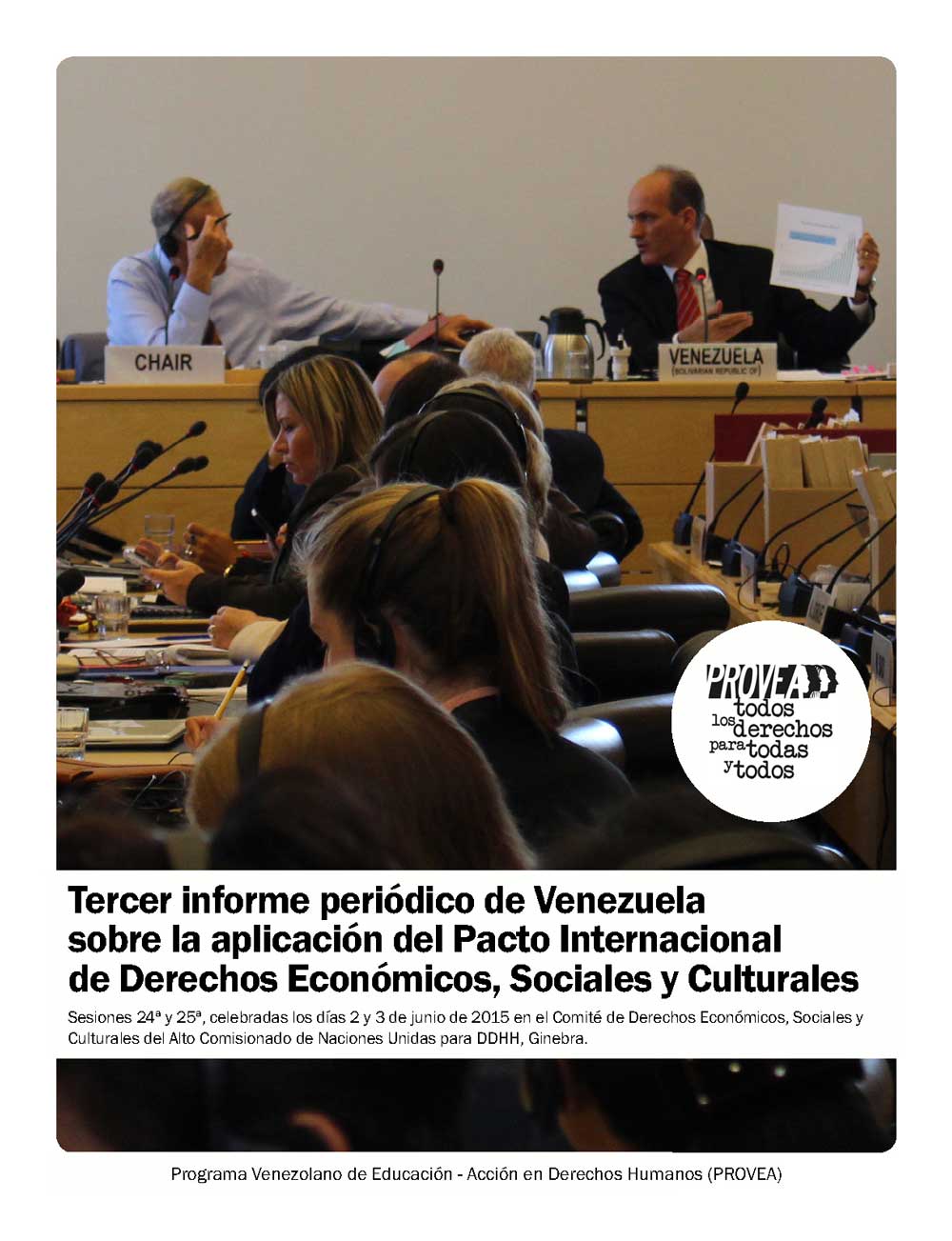 2015: Foro por la Vida: Tercer Informe Periódico de Venezuela sobre la ...